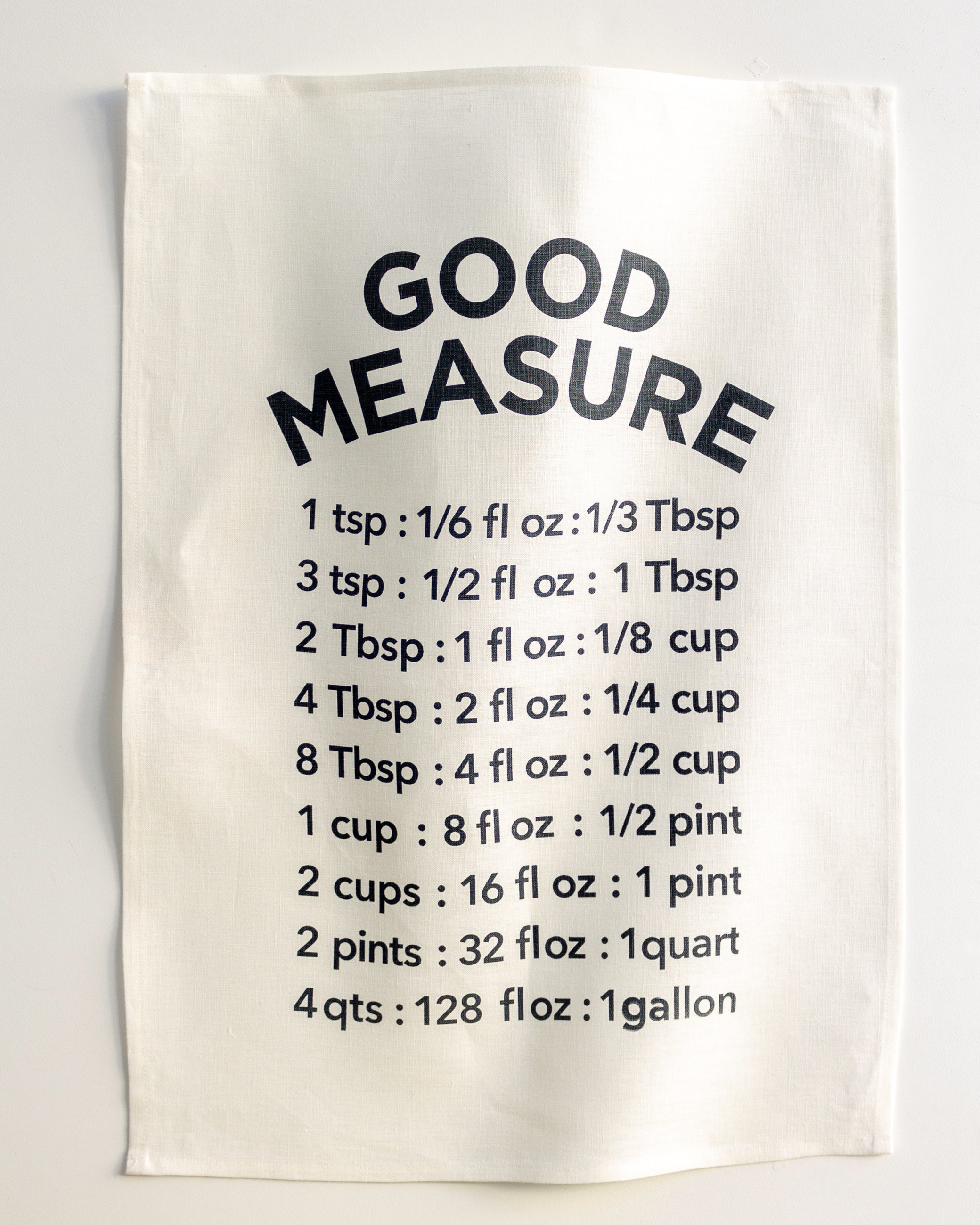 Good Measure Tea Towel - on 100% Linen – Studiopatro